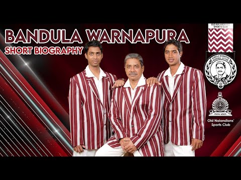 Celebrating Bandula Warnapura - A Short Biography