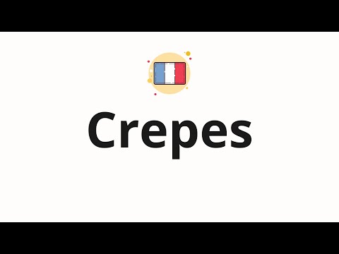 How to pronounce Crepes
