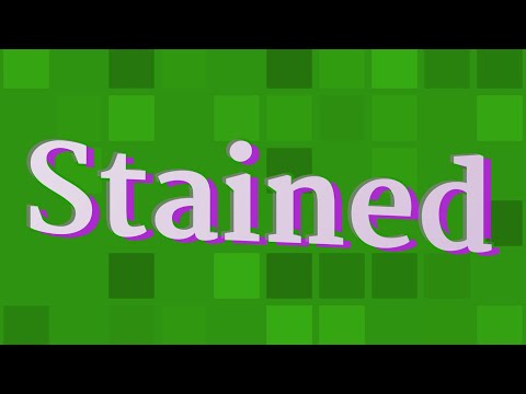 STAINED pronunciation • How to pronounce STAINED
