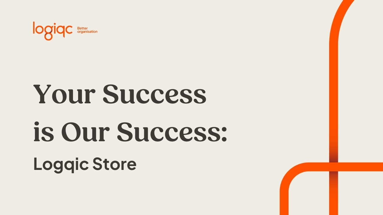 Your Success is Our Success: Logiqc Store