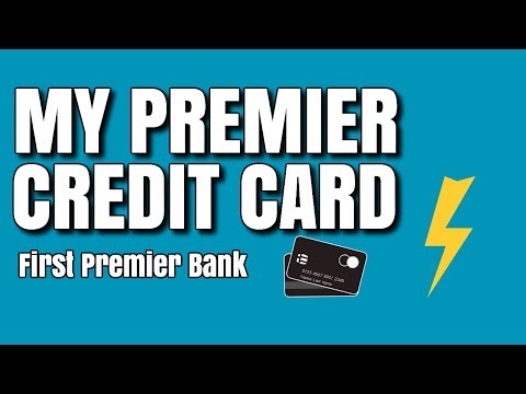My Premier Credit Card From First Premier Bank | Real Credit Card ...