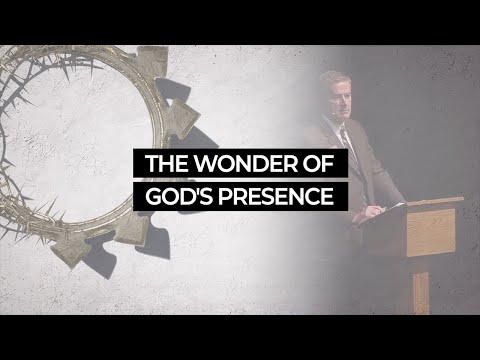 God of Wonders | The Wonder of God's Presence