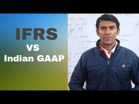 IFRS VS Indian GAAP - Part 1