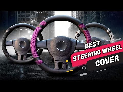 Top 5 Best Steering Wheel Cover Review in 2023