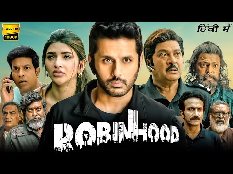 Robinhood Full Movie In Hindi | Nithin, Sreeleela, Vennela Kishore, Ketika Sharma |HD Facts & Review