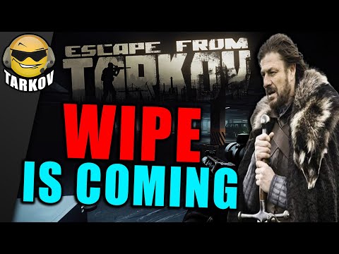Tarkov WIPE Date & Time The COUNTDOWN BEGINS - How To Prepare // Escape from Tarkov Wipe News