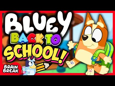 βοΈBLUEYβs Back to School ππΎ Brain Break for kids | Would You Rather game πJust Dance! ππΊ