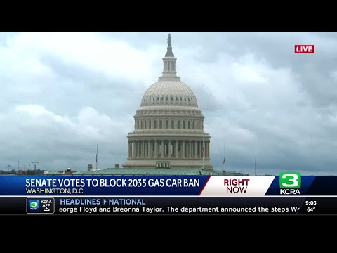 Senate votes to block California's 2035 gas car ban