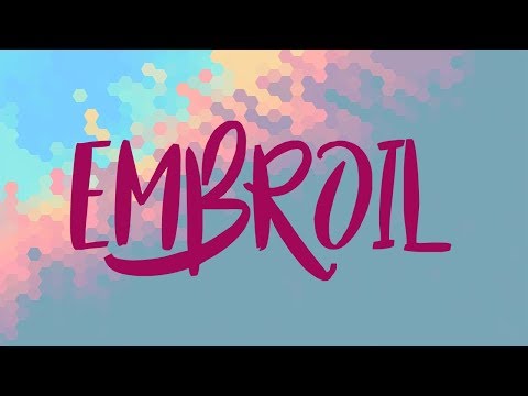 Embroil Meaning, Embroil Definition and Embroil Spelling