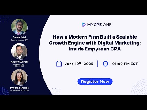 Modern Firm Built a Scalable Growth Engine with Digital Marketing: Inside Empyrean CPA | MYCPE ONE