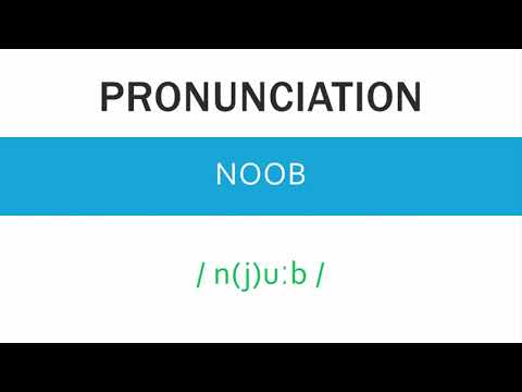 How to pronounce Noob - Speak Right