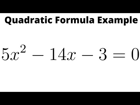 How to Use the Quadratic Formula to Solve 5x^2 - 14x - 3 = 0