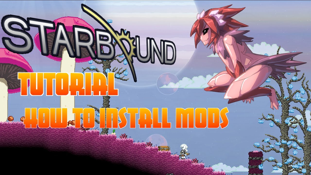 Starbound - Tutorial - How To Install Mods