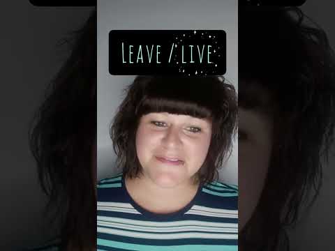 Pronunciation: Leave vs Live