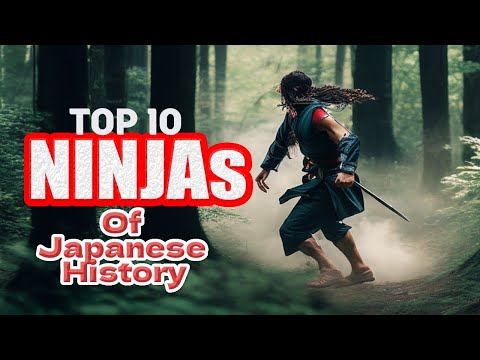 Top 10 Ninjas of Japanese History
