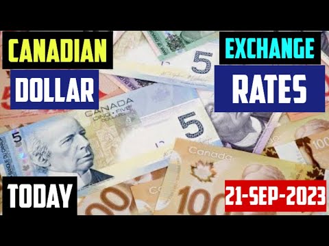CANADIAN Dollar Currency Exchange Rates TODAY 21 September 2023 Latest Forex USDCAD