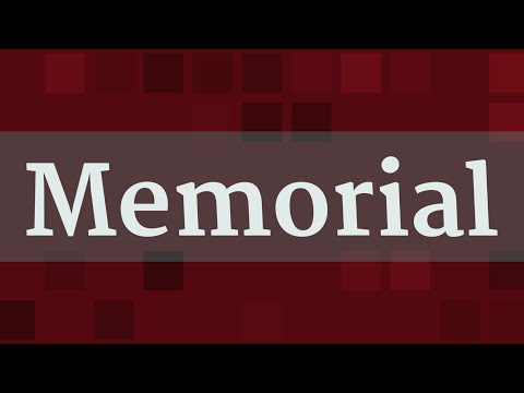 MEMORIAL pronunciation • How to pronounce MEMORIAL