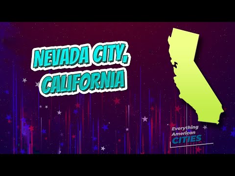 Nevada City, California ⭐️🌎 AMERICAN CITIES 🌎⭐️
