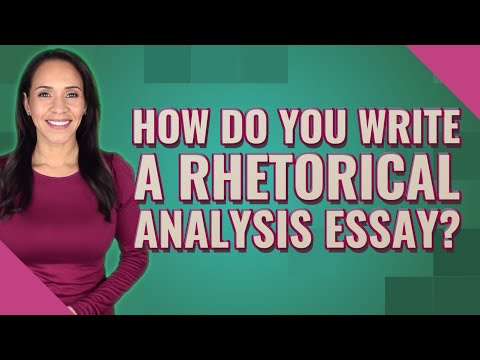 How do you write a rhetorical analysis essay?