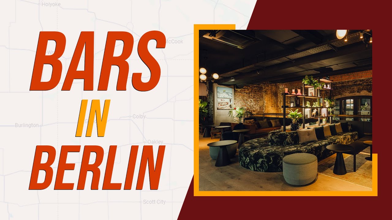 Top 10 Best Bars In Berlin