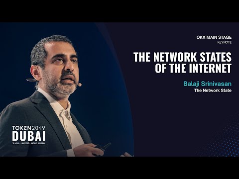 Balaji Srinivasan - The Network States of the Internet - TOKEN2049 Dubai 2025