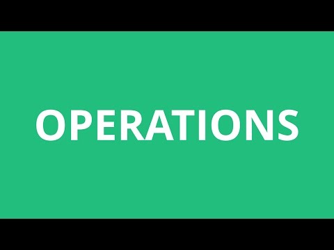 How To Pronounce Operations - Pronunciation Academy