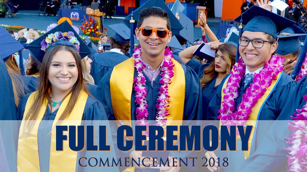 Commencement 2018 | Full Ceremony