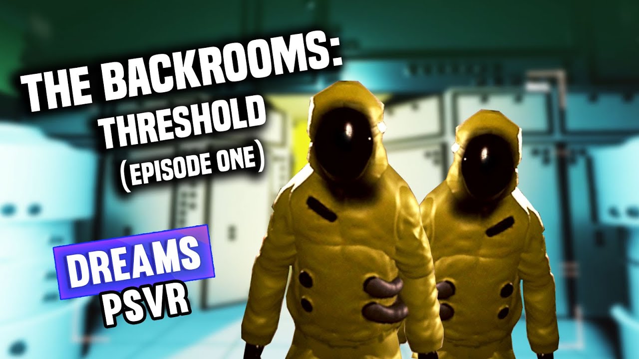 The Backrooms VR | Threshold (Episode One)