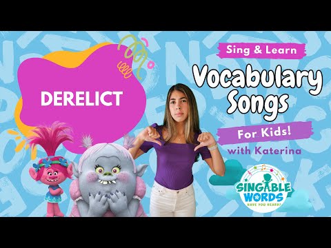 Derelict Song | 4th Grade | Fun Learning for Kids | Singable Words
