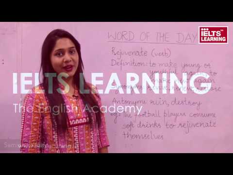 Word Of Day - Rejuvenate | IELTS Learning Chandigarh