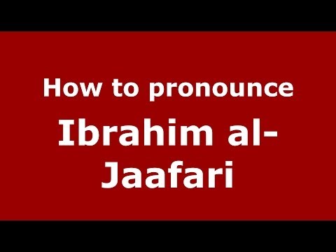 How to pronounce Ibrahim al-Jaafari (Arabic/Iraq) - PronounceNames.com