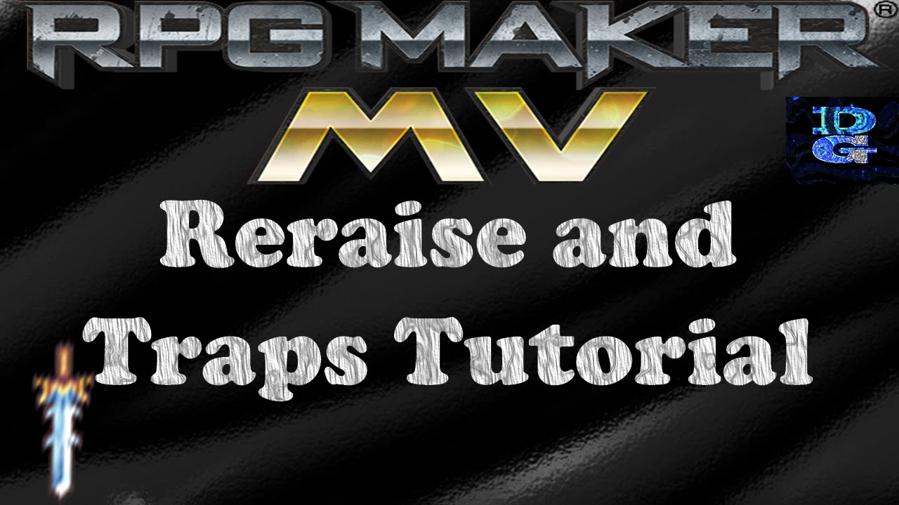 RPG Maker MV Reraise and Traps Tutorial
