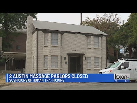 2 Austin massage parlors suspected of human trafficking shut down