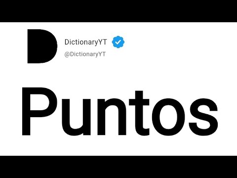 Puntos Meaning in English