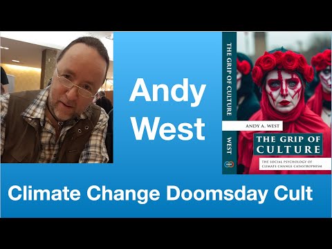 Andy West: The Climate Change Doomsday Cult | Tom Nelson Pod #135 ...
