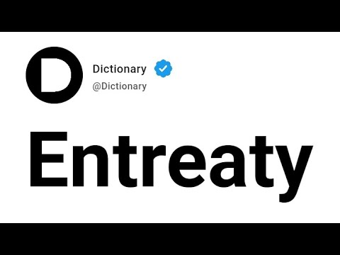 Entreaty Meaning In English