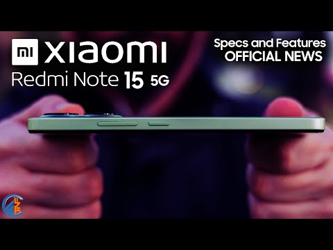 Xiaomi Redmi Note 15 5G: Release Date, Price, Specs &  Full Official Trailer! 🚀