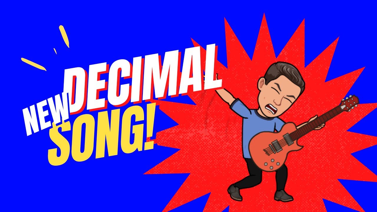 Decimal Song - Add, Subtract, Multiply, Divide