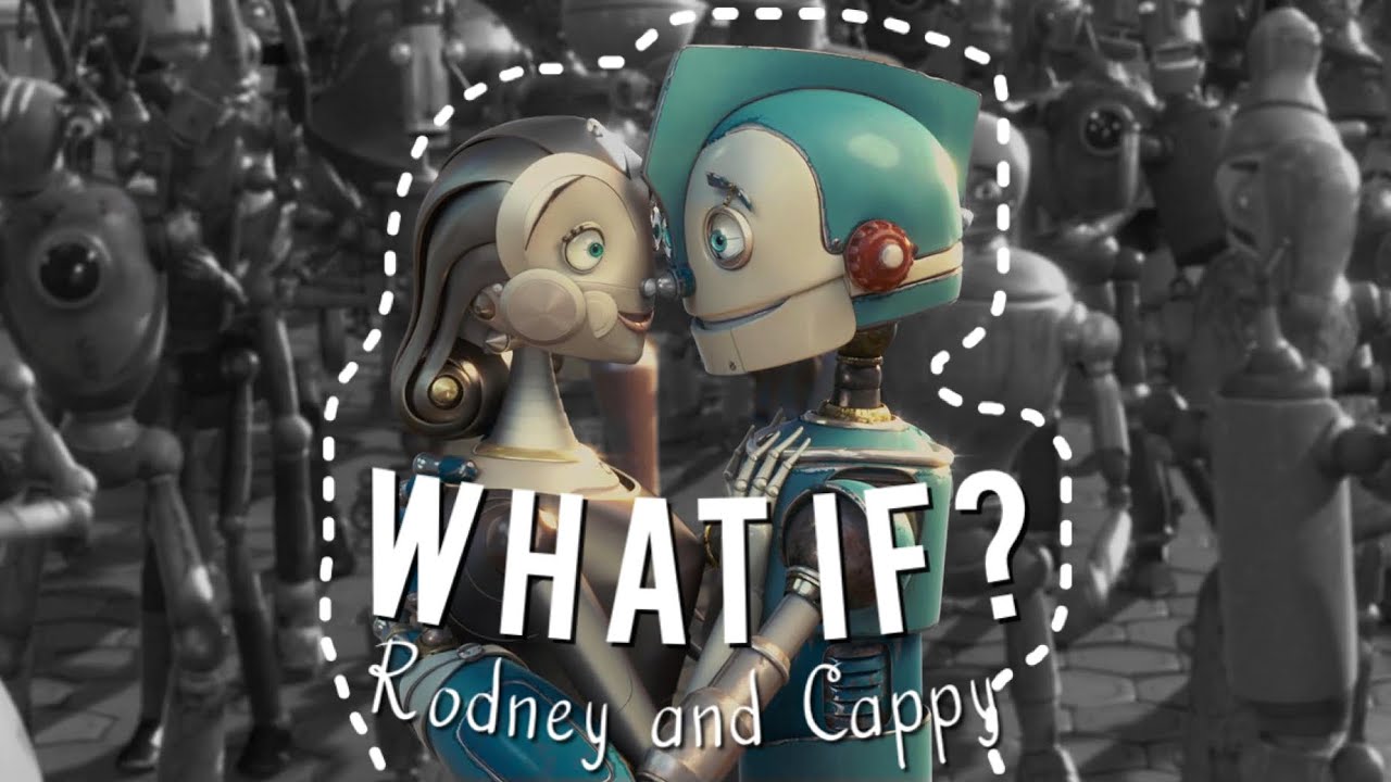Rodney and Cappy | What If?