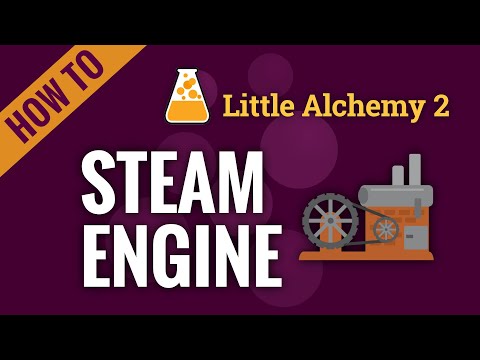 how to make Steam Engine in Little Alchemy 2