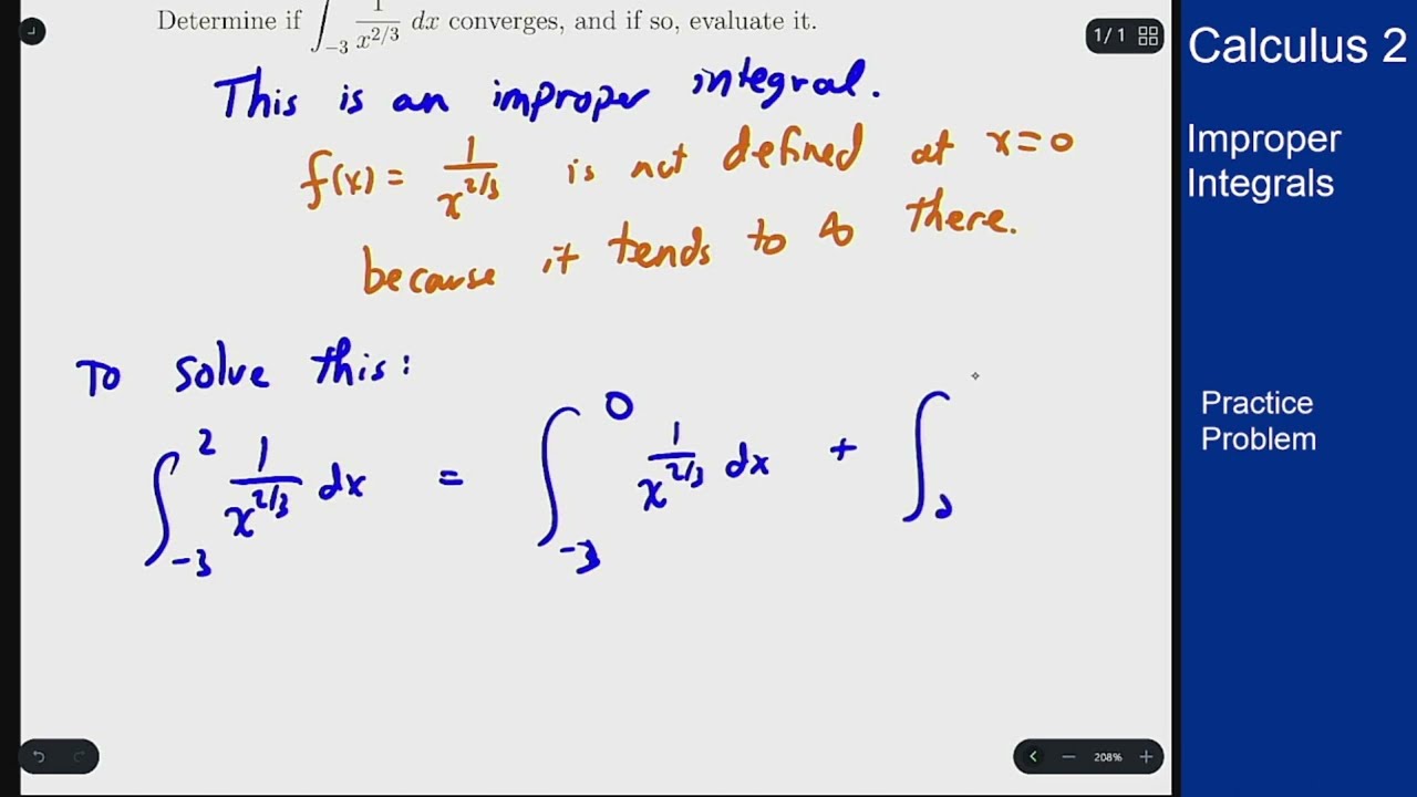 Calculus 2 - Improper Integrals - Practice Problem