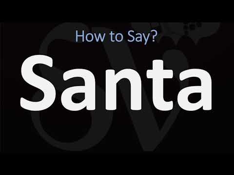 How to Pronounce Santa? (CORRECTLY)