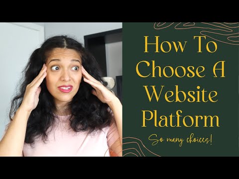 How To Choose A Website Platform For Your Small Business | Ask These Before Starting!