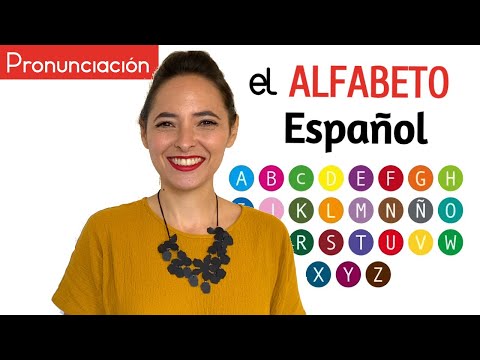 Learn Spanish Alphabet: All letters and basic their pronunciation