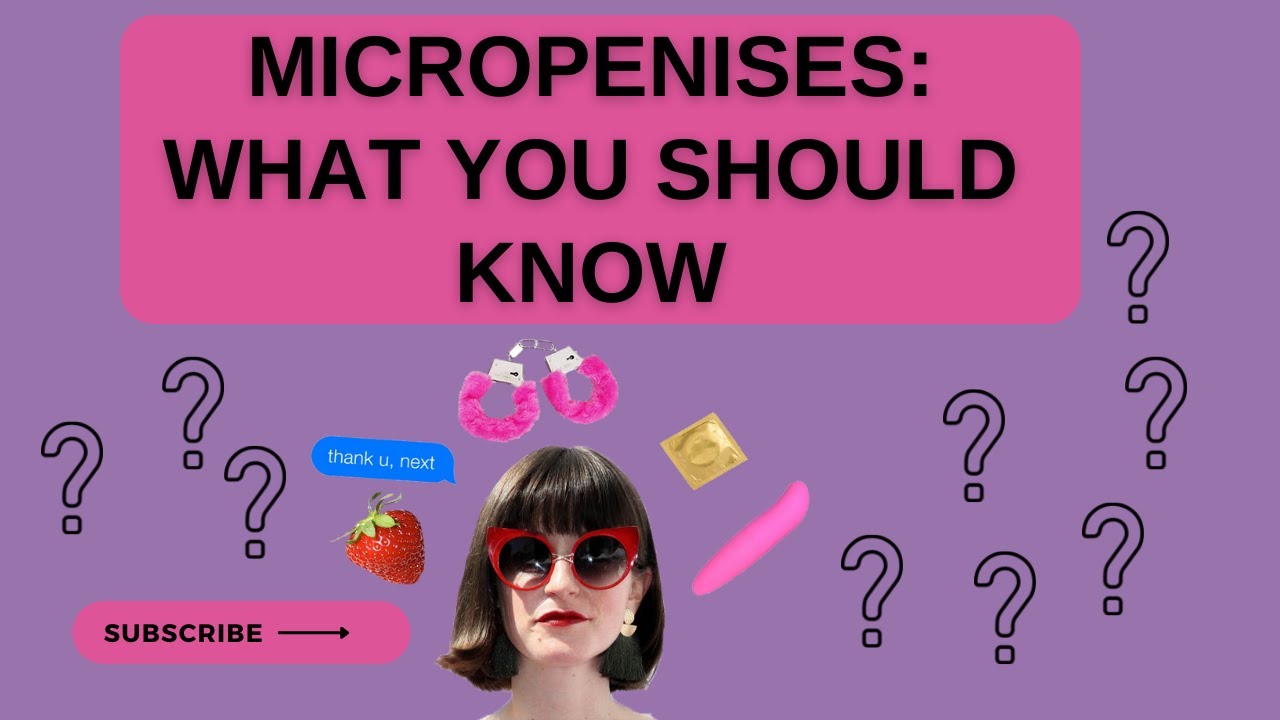 Micropenises: What You Should Know
