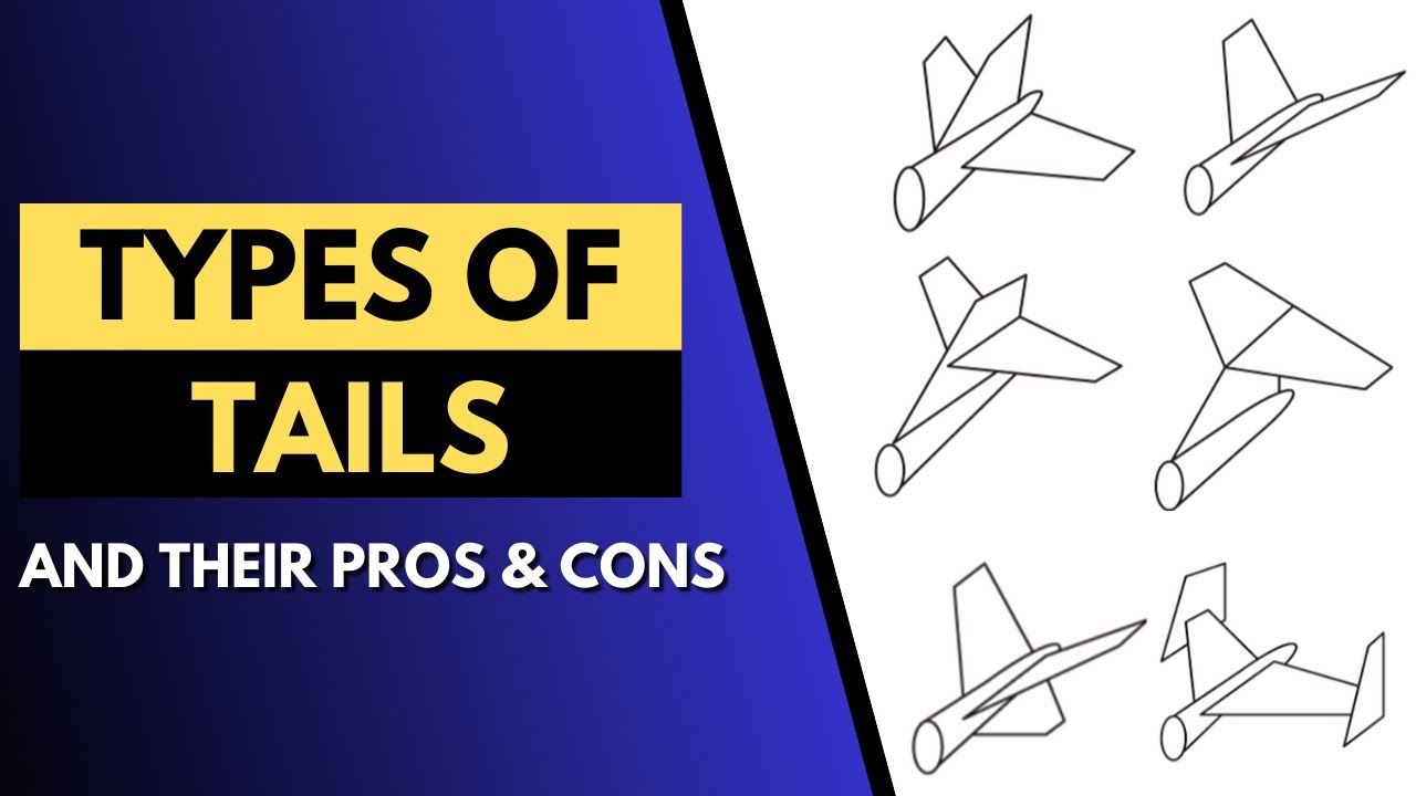 Types of Aircraft Tail Configurations and their Pros and Cons | Aircraft Design