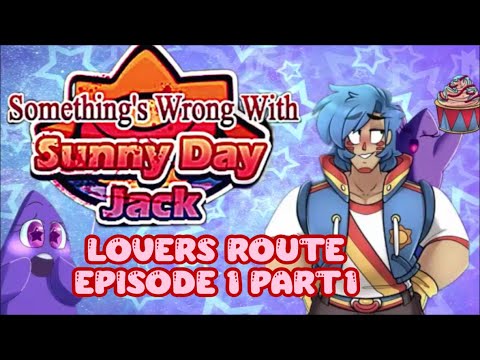 Something's Wrong with Sunny Day Jack Demo Epi 1 (Lover Route) Part1 It Began With A Cursed VHS Tape