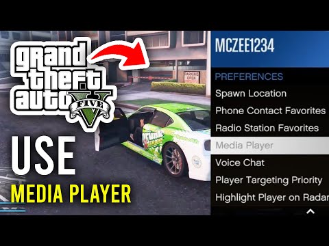 How To Use Media Player In GTA 5 Online - Full Guide