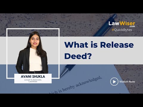 What is Release Deed ? | LawWiser | #QuickBytes