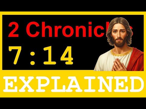 2 Chronicles 7:14 Explained - How to Humble Yourself and Pray